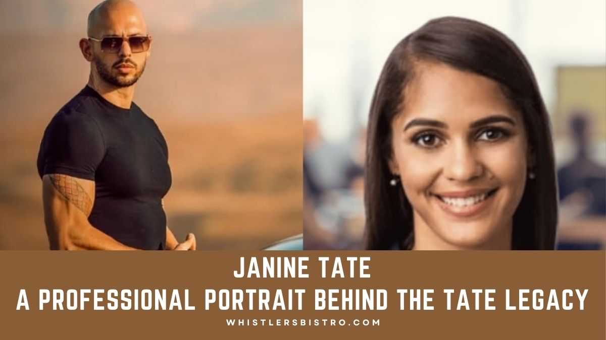Janine Tate: A Professional Portrait Behind the Tate Legacy - Whistlers American Bistro