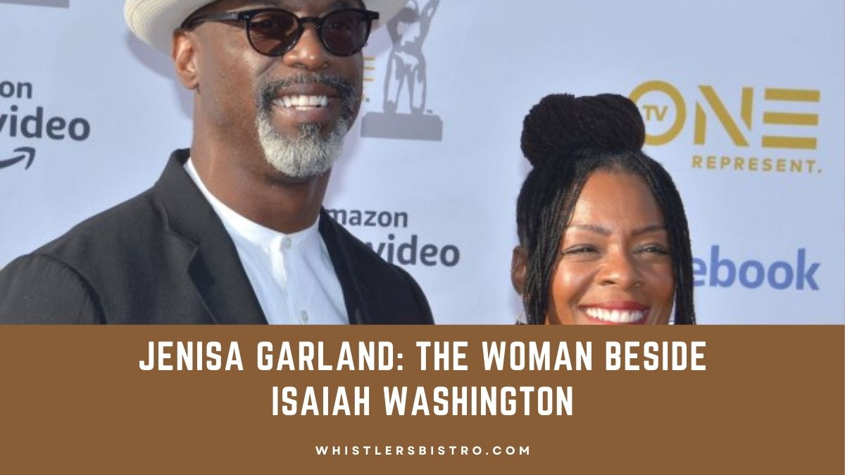 Jenisa Garland: The Woman beside Isaiah Washington - Whistlers American ...